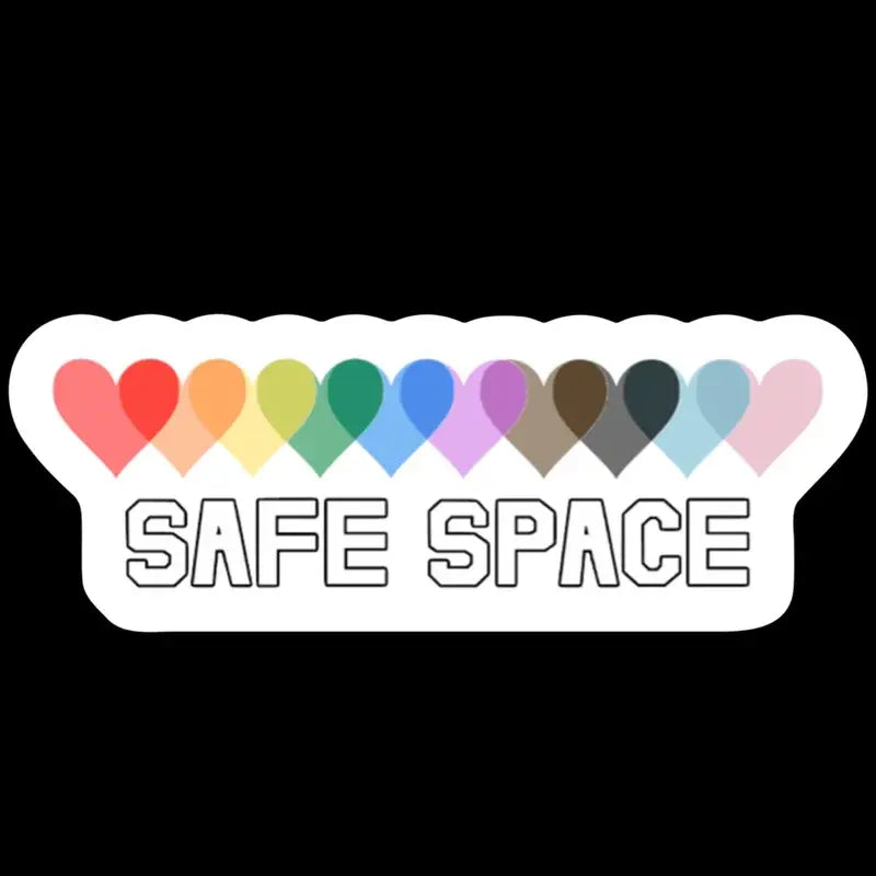Safe Space Sticker – Lionheart Prints
